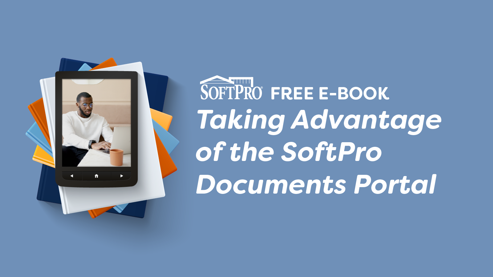 Free E-book - SoftPro Documents Portal Guide | SoftPro Blog